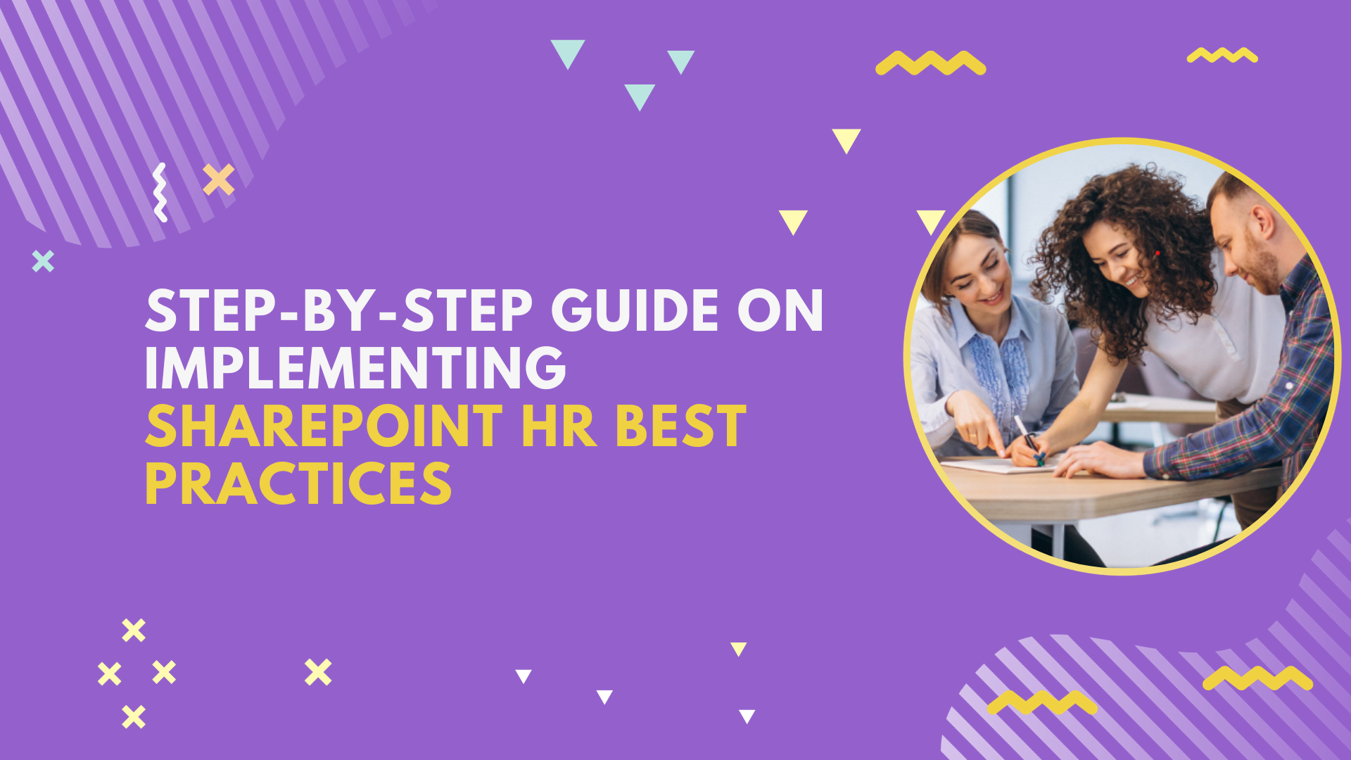 SharePoint HR Best Practices: Step-by-step Guide on Implementing SharePoint for HR